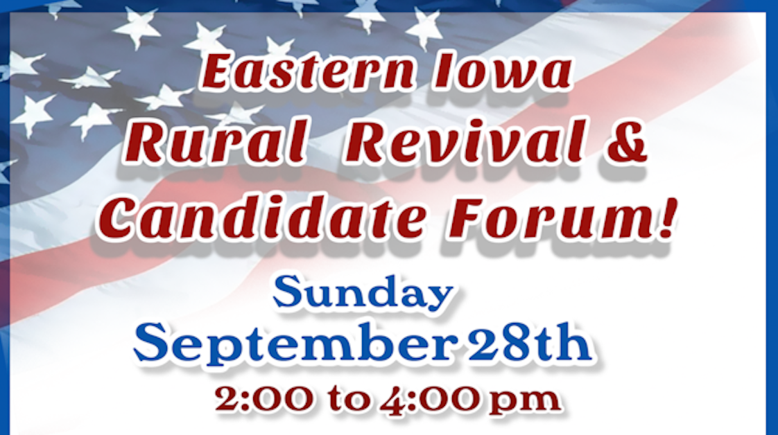 Eastern Iowa Rural Revival and Candidate Forum · 82nd Indivisible (Iowa)