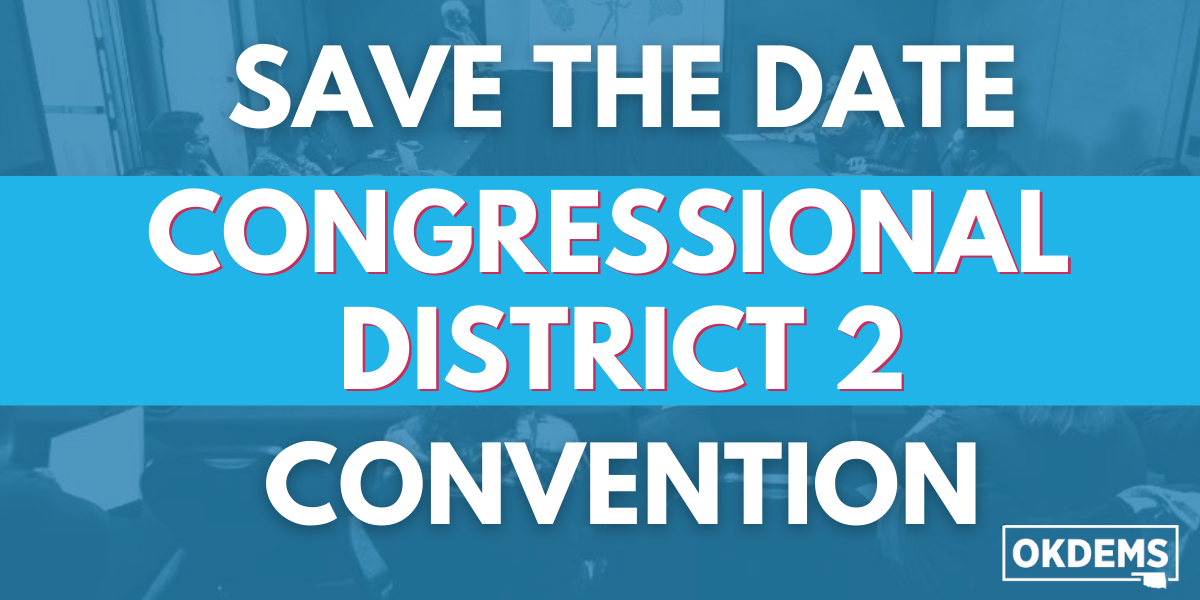 Congressional District 2 Convention Call · Oklahoma Democratic Party