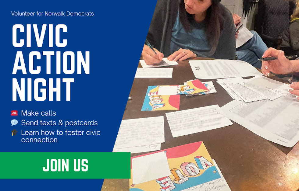 Civic Action Night - Norwalk · Mobilize