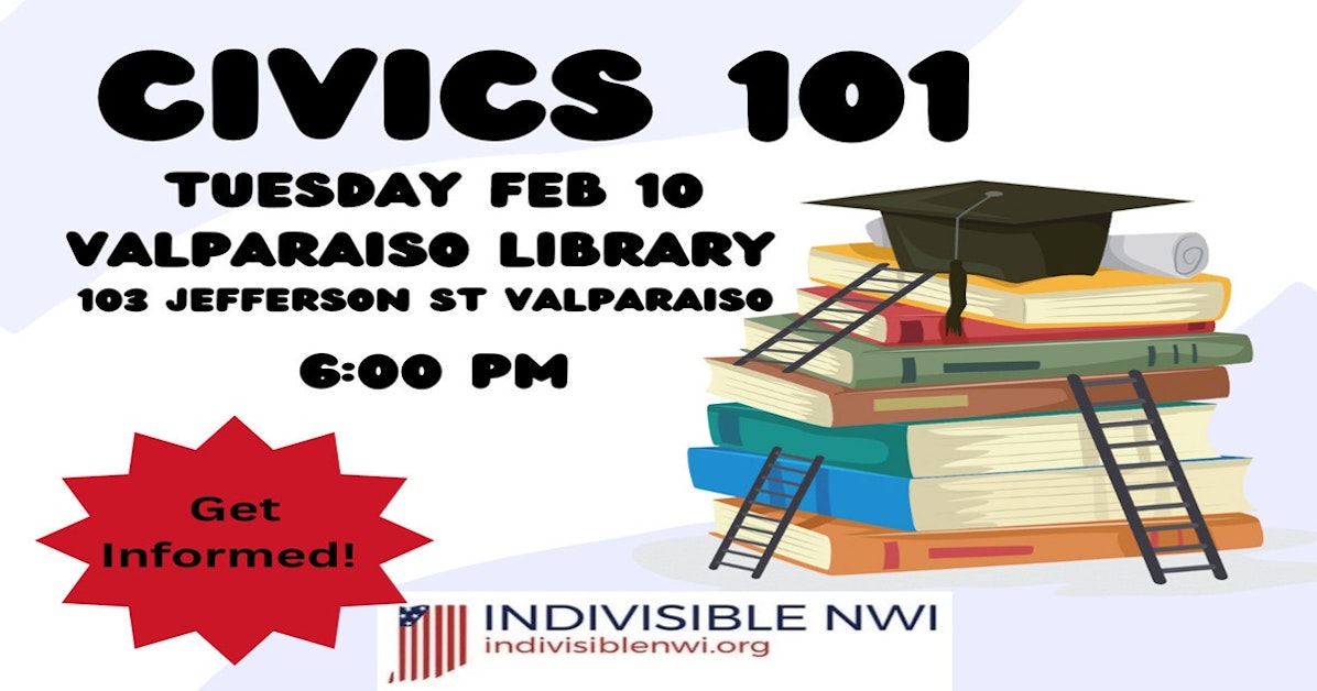 Civics 101 · Indivisible NWI