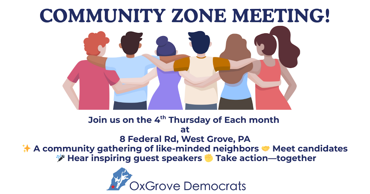 👏 Zone 3: Community Zone Meeting · Chester County Democratic Committee