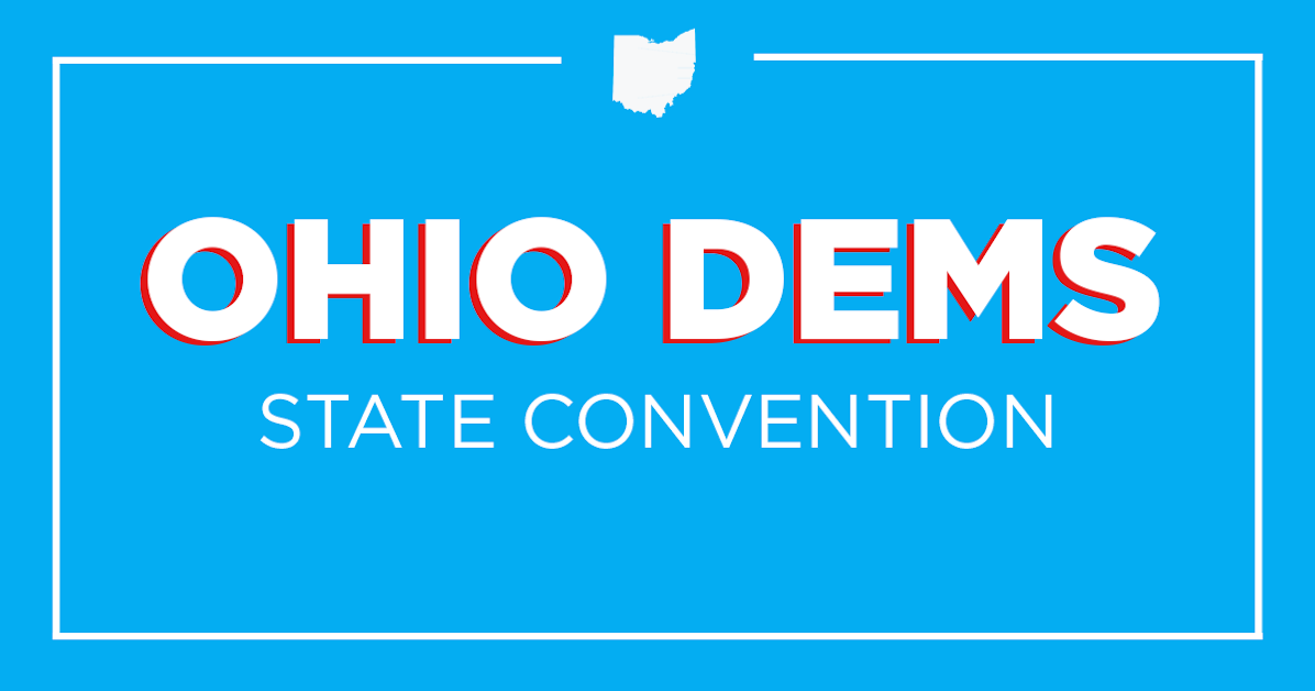 2020 Ohio Dems Convention · Ohio Democratic Party