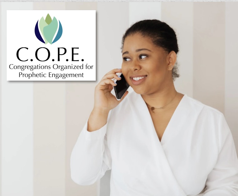 COPE - Be the Change! Phone banking Volunteer · Mobilize