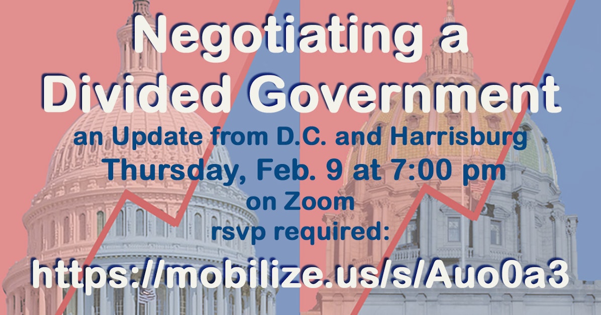 Negotiating a Divided Government: an Update from D.C. and Harrisburg ...