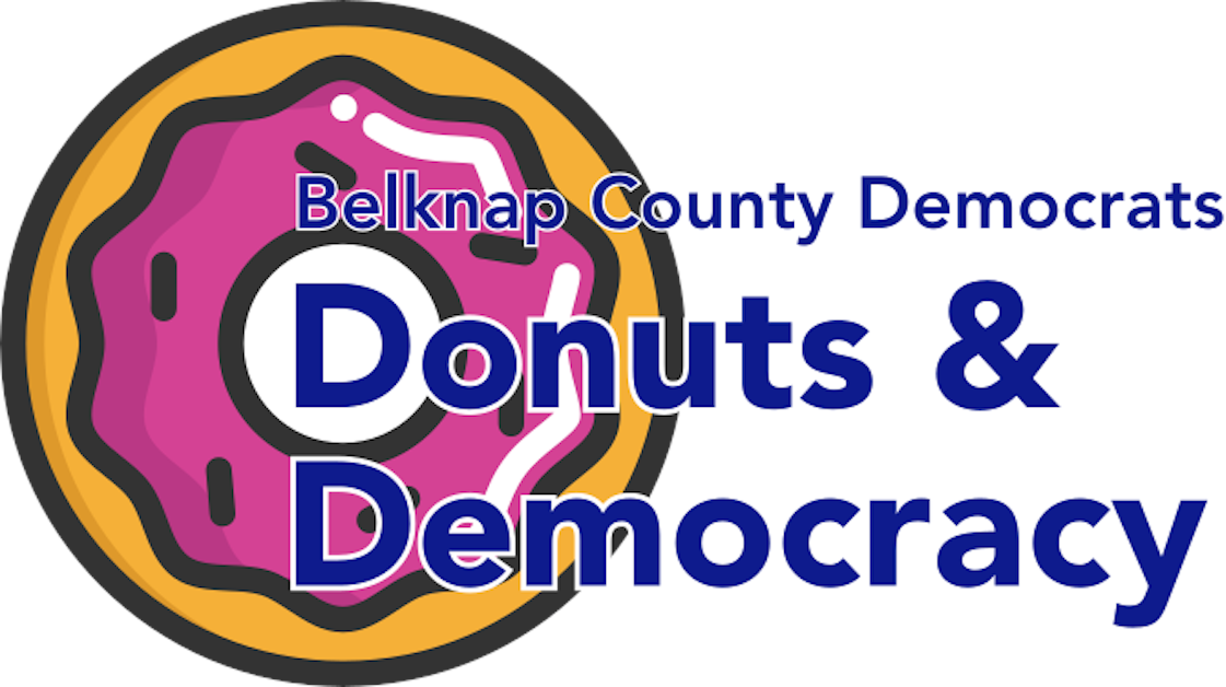 Belknap County Democrats Donuts & Democracy · The NH Democratic Party