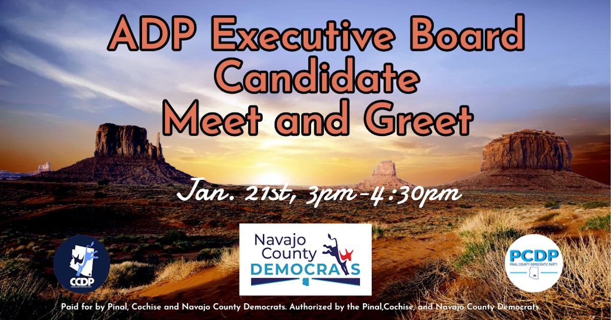 ADP Executive Board Candidate Meet and Greet · Northeast Arizona Native ...