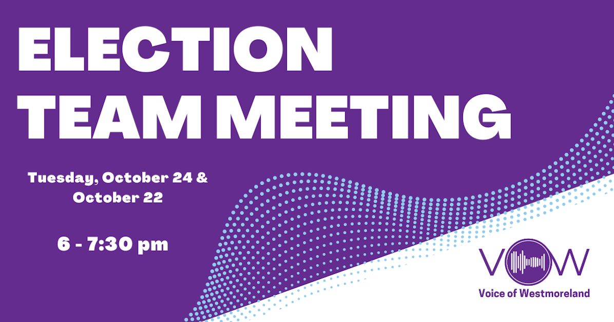 VOW Election Team Meeting · Pennsylvania United