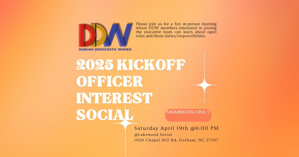 Durham Democratic Women Officer Interest · Mobilize