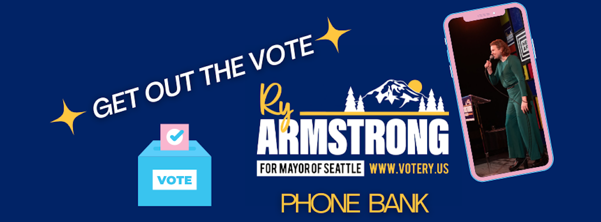 Evening Social GOTV Phone Banking for Ry! · Armstrong for All