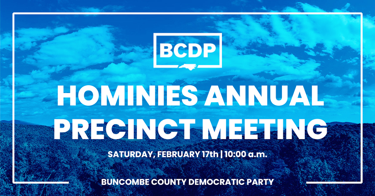 Hominies Annual Precinct Meeting · Buncombe Democratic Party
