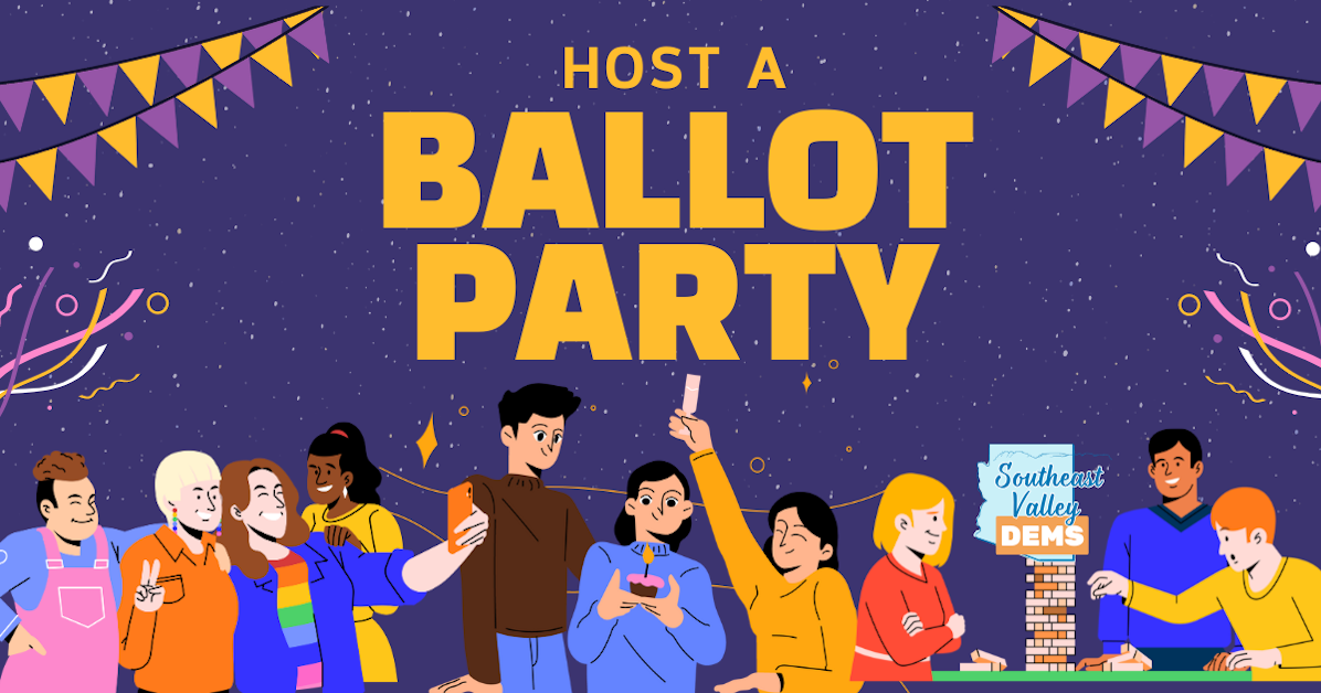 HOST: Have A Ballot Party! · Mobilize