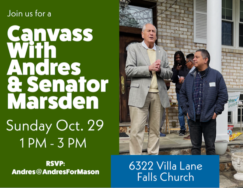 Canvass in Mason with Andres Jimenez and Senator Marsden! · Fairfax ...