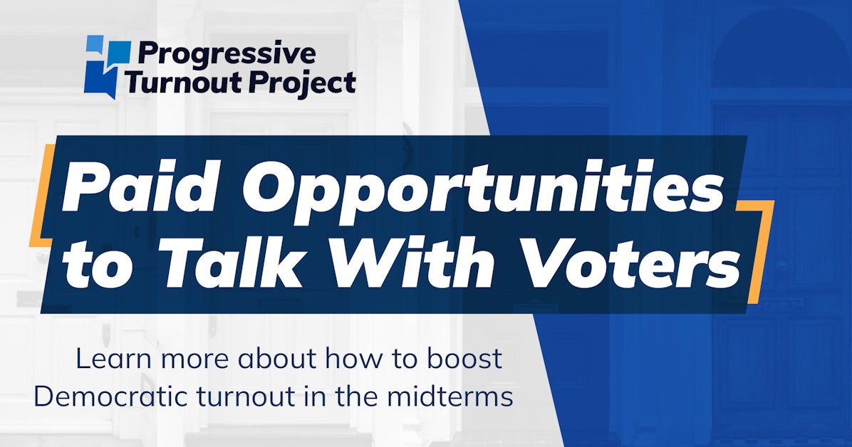 Learn More: Paid Roles to Boost Dem Turnout · Progressive Turnout Project