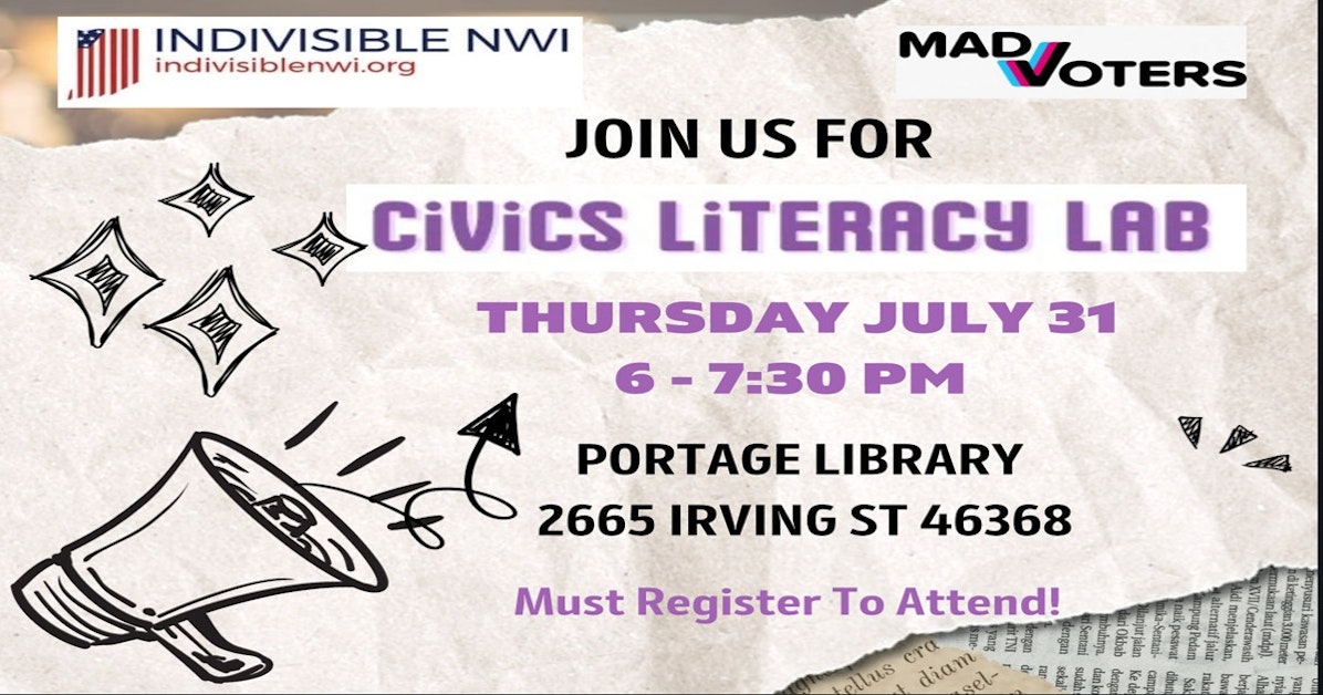 Civics Literacy Lab: Let's Learn About Government · Indivisible NWI