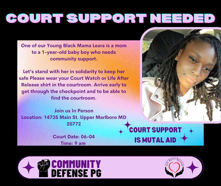 Court support for Leara, · Life After Release