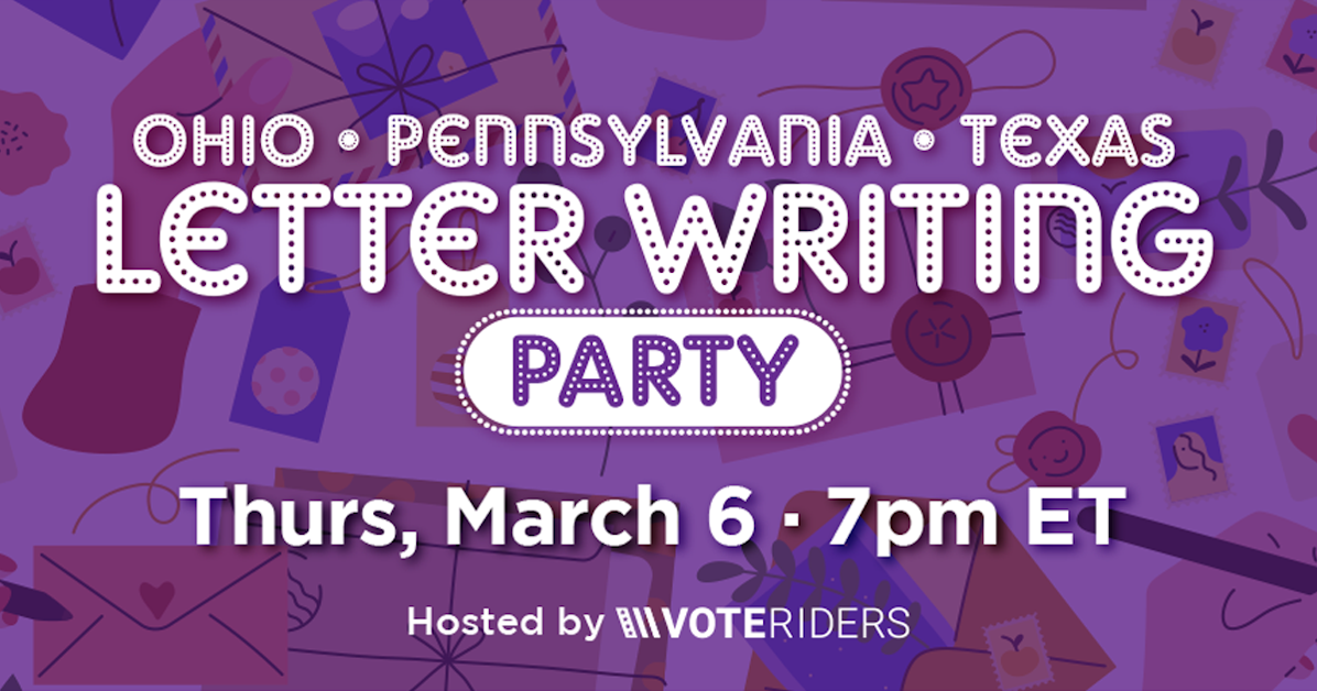 Ohio, Texas, and Pennsylvania Letter Writing Party! · Mobilize