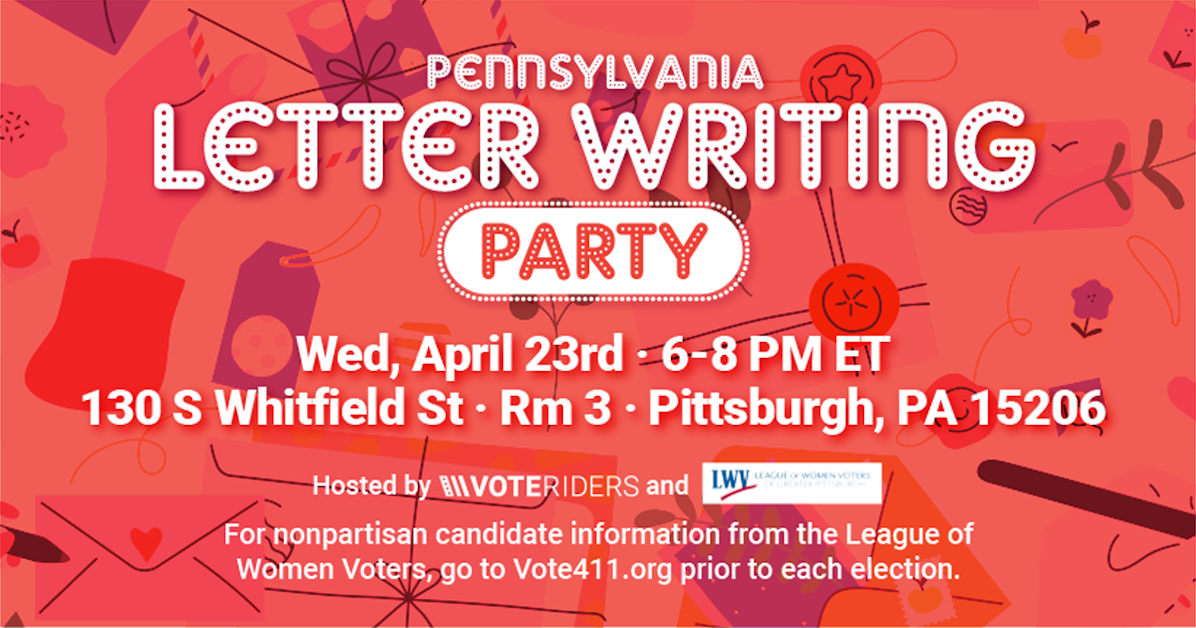 Pennsylvania Letter-writing Party w/ VoteRiders x LWV · Mobilize