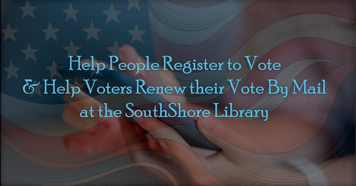 Help People Register to Vote & Help Voters Renew their Vote By Mail at ...