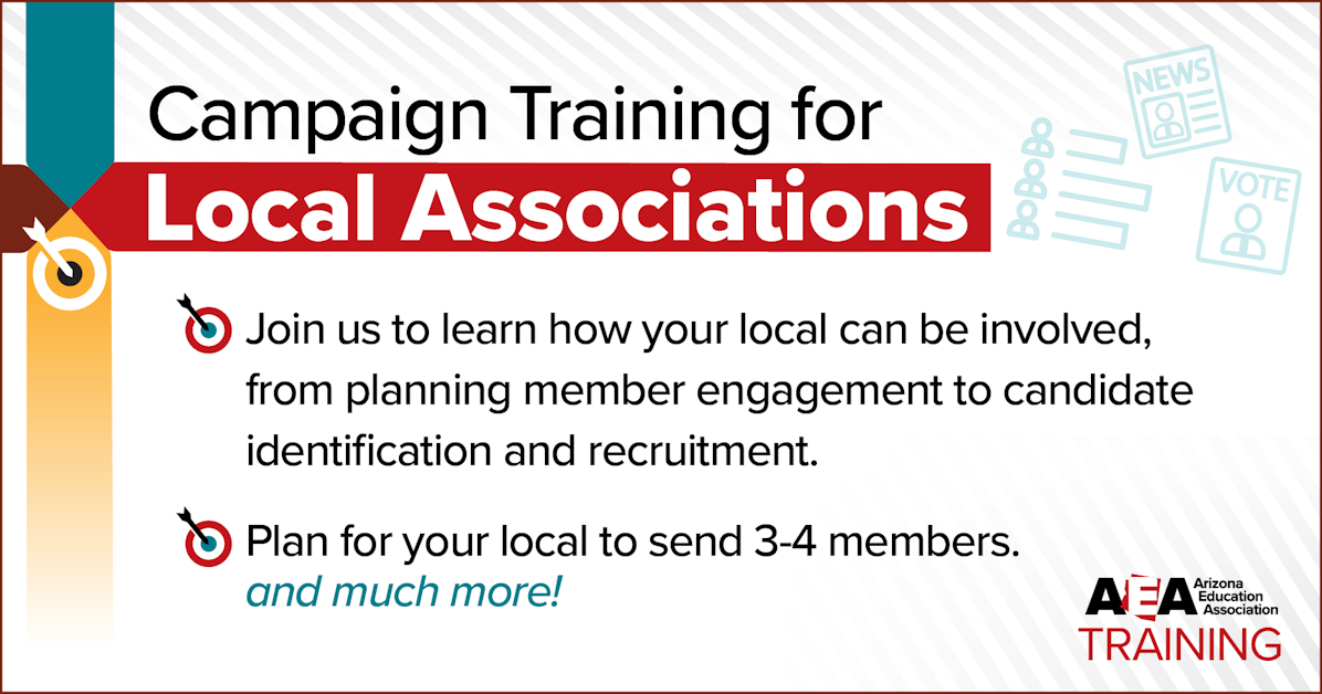 Campaign Training for Local Associations · Arizona Education Association