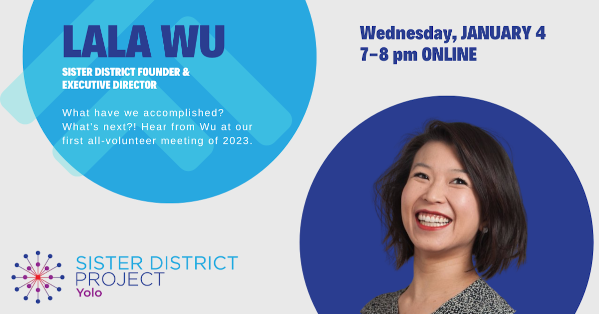 All-Volunteer Sister District Yolo Meeting with Lala Wu · Mobilize