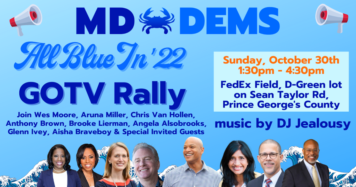 Prince George's County - GOTV Rally | All Blue in '22 · Maryland ...