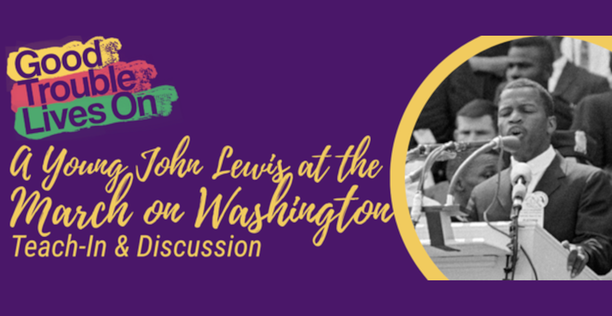 A Young John Lewis at the March on Washington: A Teach-In & Discussion · Indivisible Tompkins