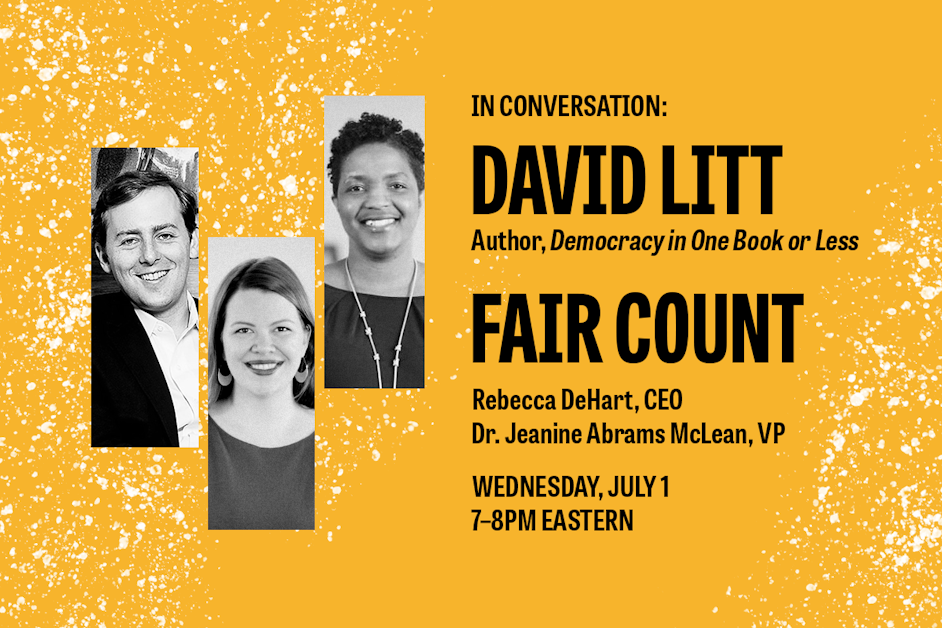Book tour: In conversation with David Litt and Fair Count · Mobilize Events