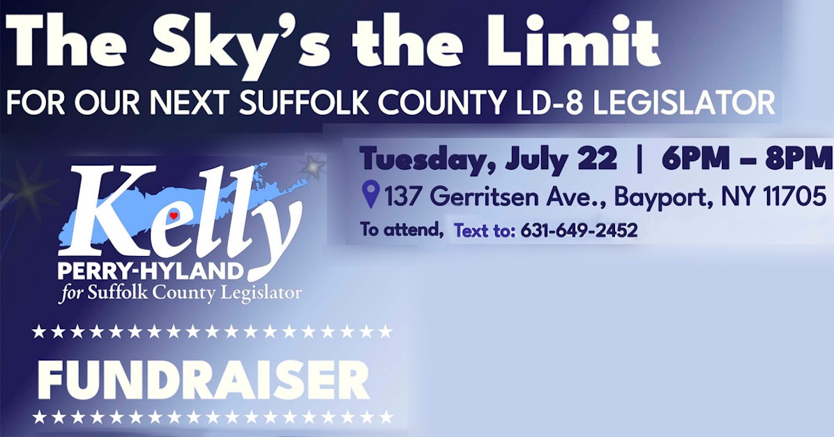 The Sky's the Limit Kelly Perry-Hyland Fundraiser · Suffolk County ...