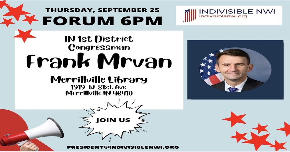Community Forum With 1st District Congressman Frank Mrvan · Mobilize