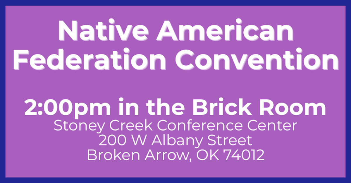 OKDems Native American Federation Convention · Oklahoma Future Fund