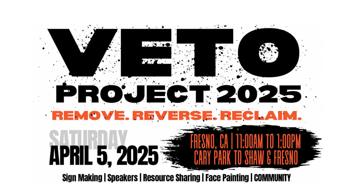 Remove. Reverse. Reclaim: National 50501 Protest · San Joaquin Valley ...