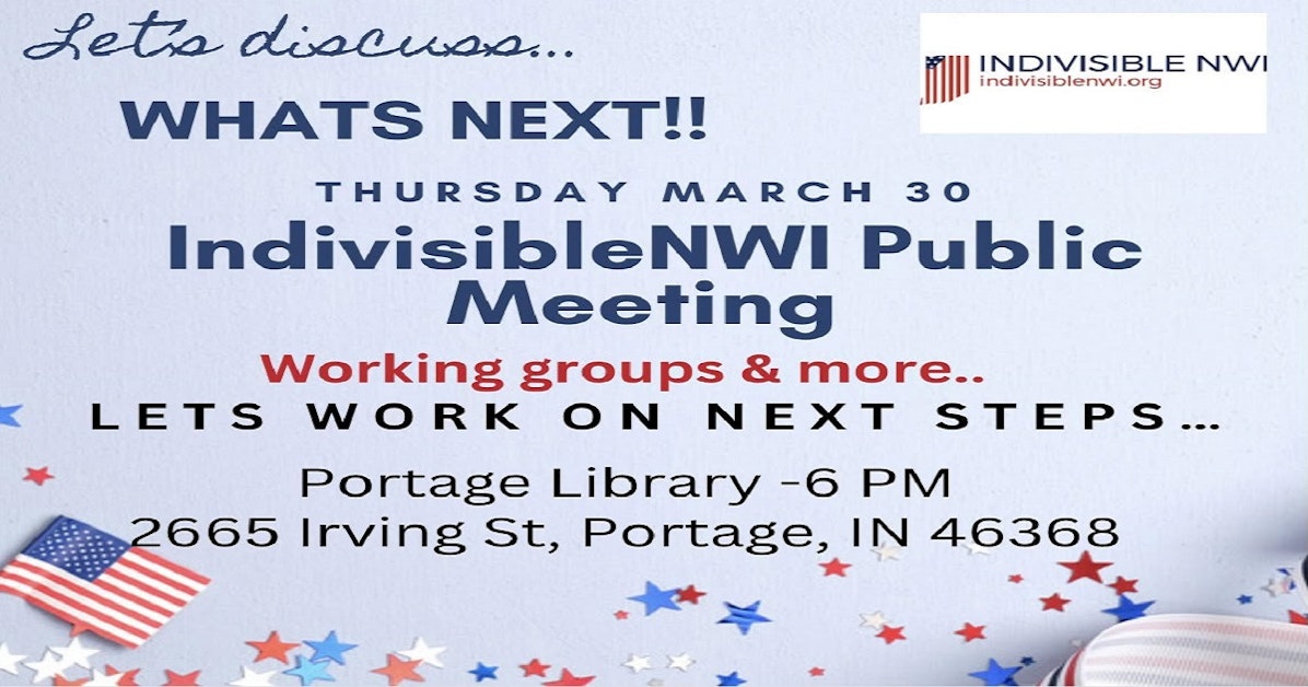 Next Steps: Taking Action! · Indivisible NWI
