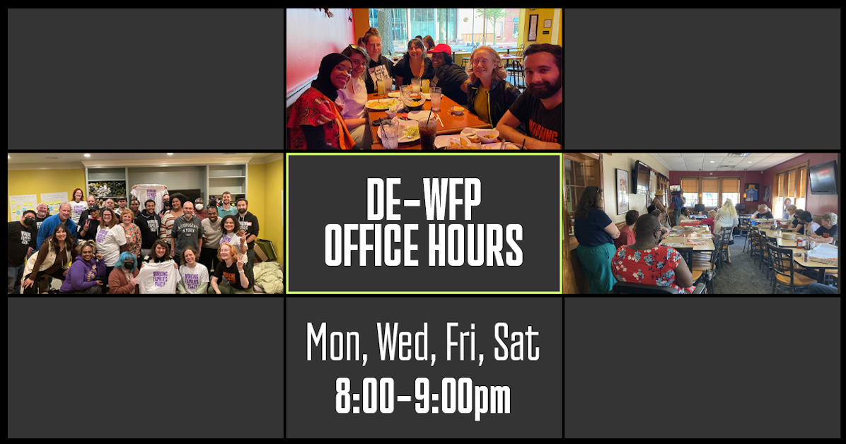DE-WFP Office Hours · Working Families Party