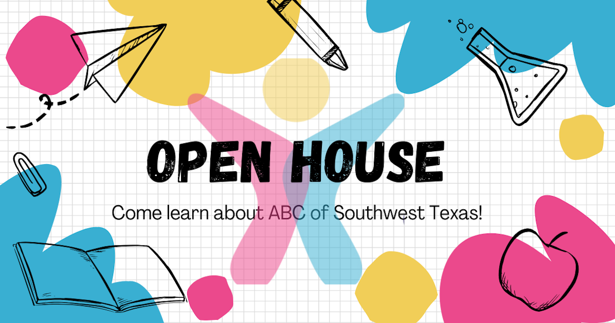 ABC Open House · ABC of Southwest Texas