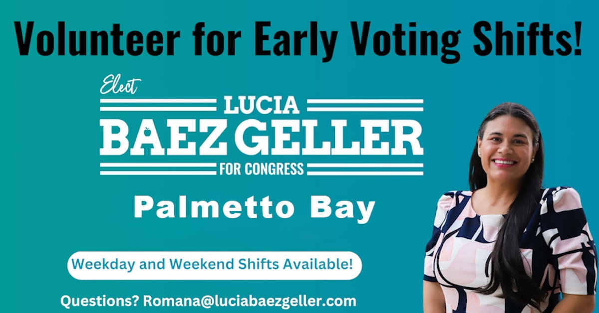 Early Voting & Election Day Volunteering: Palmetto Bay · The Yes She ...