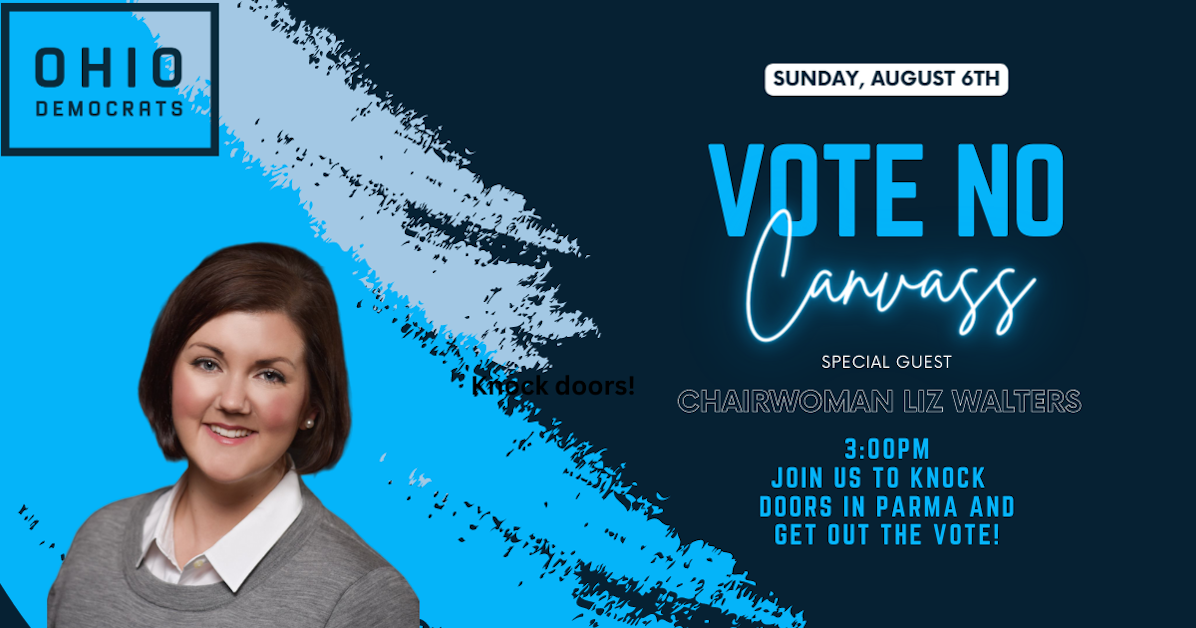 Parma Vote NO Canvass w/ ODP Chairwoman Elizabeth Walters! · Ohio ...