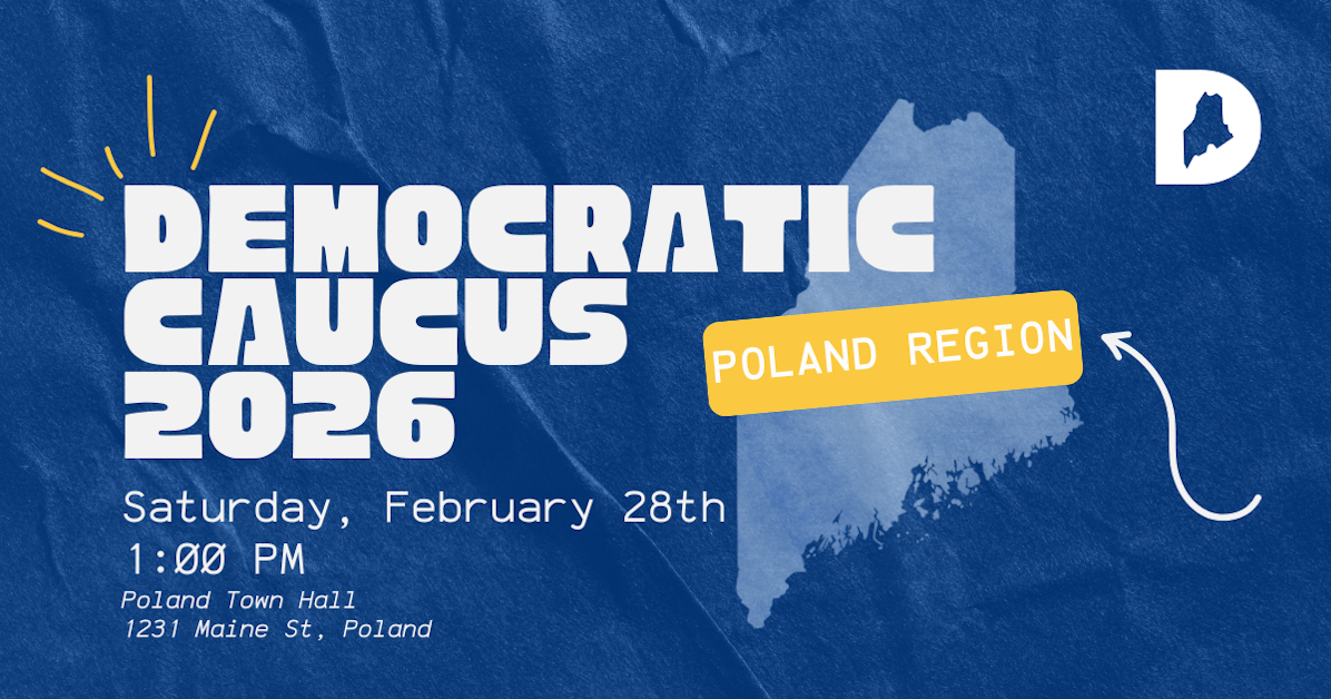 Poland Regional Democratic Caucus · Maine Dems