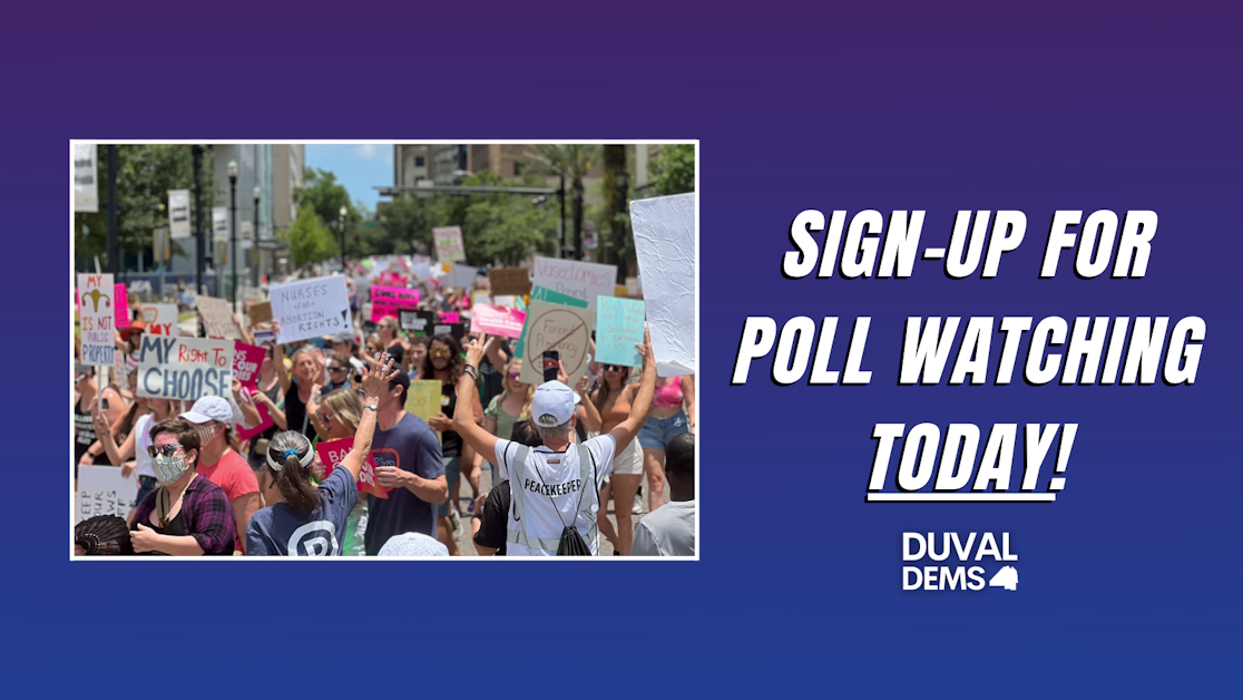Sign-up for Poll Watching in Duval County · Mobilize