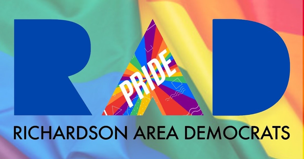 RAD PRIDE Happy Hour · Richardson Area Democrats