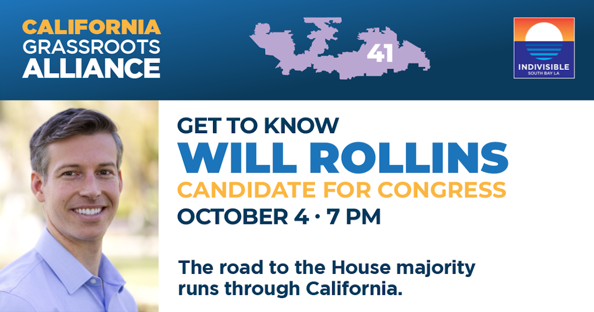 Get to Know Will Rollins, candidate for Congress in CA-41 · California ...