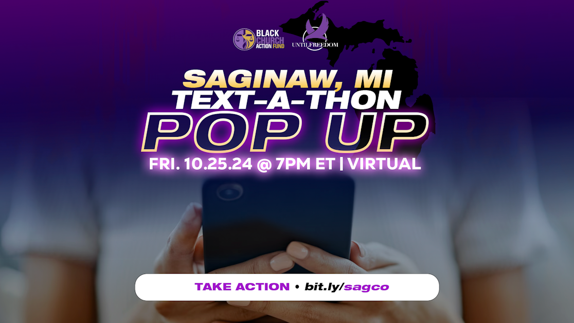 Saginaw County, MI Text-A-Thon Pop-Up · Mobilize