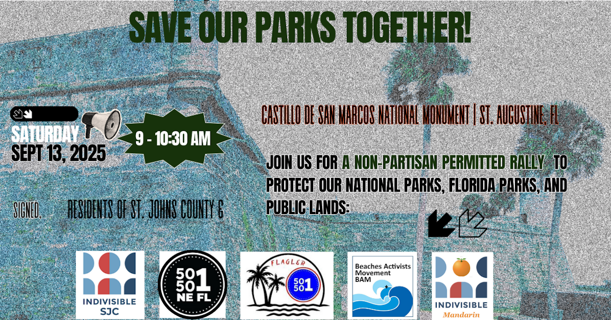 Rally for Our Parks – A Nonpartisan Gathering · Indivisible St. Johns ...