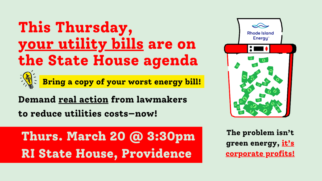 Bring your RI Energy bill! State House rally/hearing on utility costs ...
