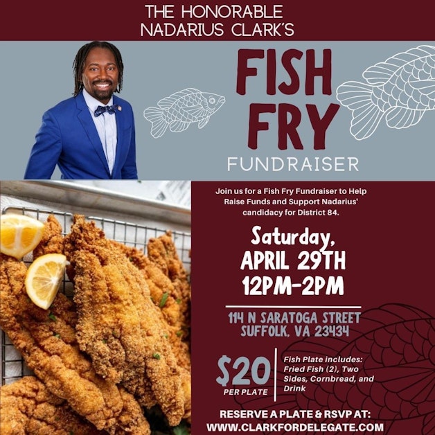 Fish Fry Fundraiser for Nadarius Clark! · Nadarius Clark for Delegate