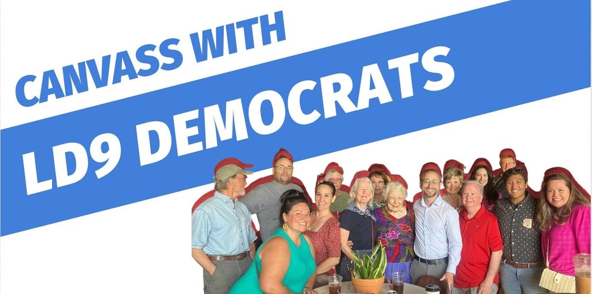 Canvass with LD9 - Candlelight Precinct · Mobilize