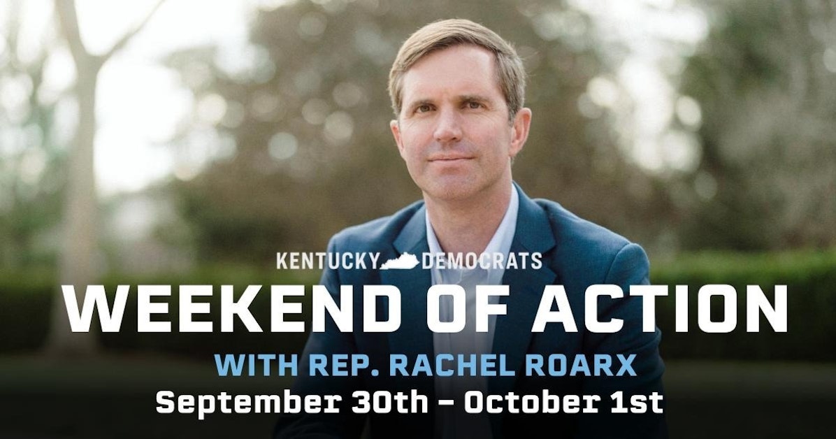 South Louisville - Weekend of Action with Rep. Rachel Roarx for Andy ...
