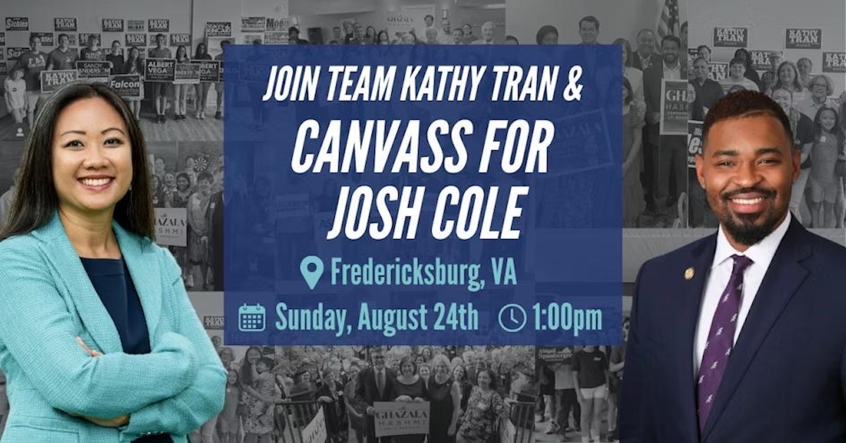 Join Delegate Kathy Tran for a Canvass Launch in Fredericksburg ...