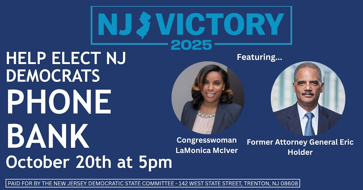 Weekday Phonebank w/ Rep. LaMonica McIver and 82nd Attorney General ...