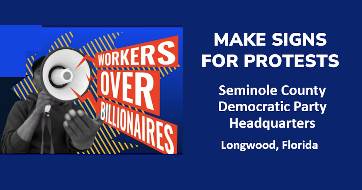 Make Signs at SemDems Office for Labor Day Protest · Mobilize