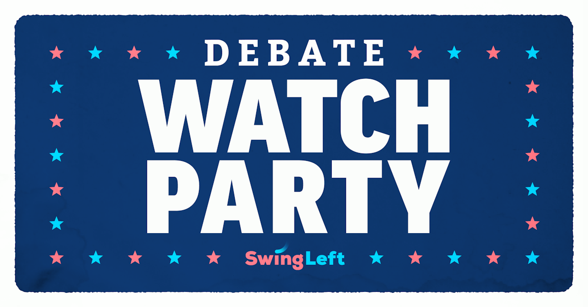 Debate Watch Party With Swing Left NW DC · Seattle Indivisible